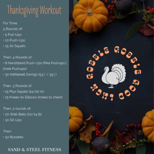 Thanksgiving CrossFit Workout 2020 - CrossFit Sand & Steel