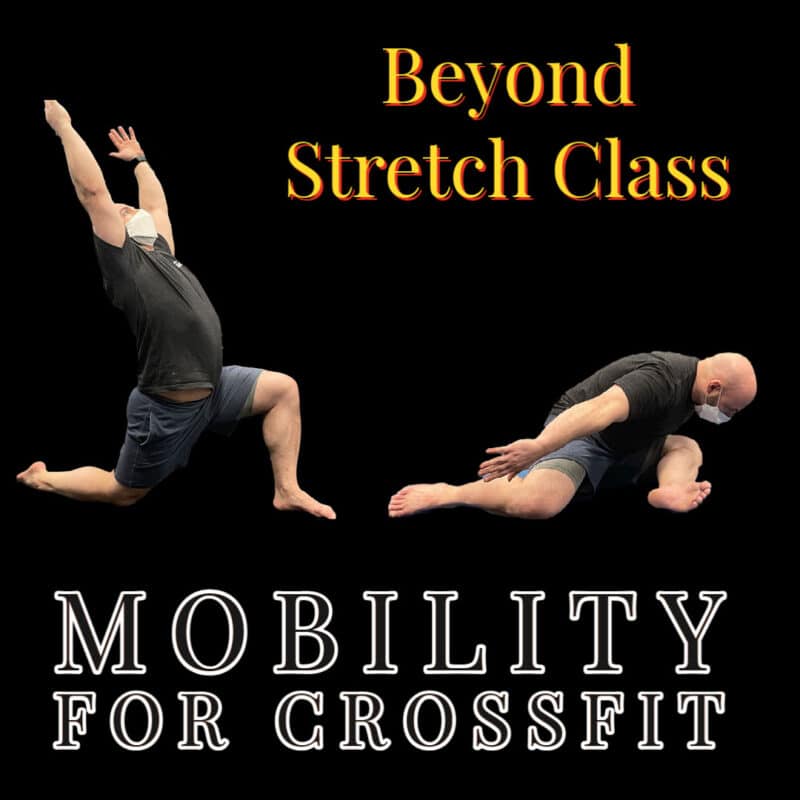 Beyond Stretch Class - CrossFit Sand & Steel